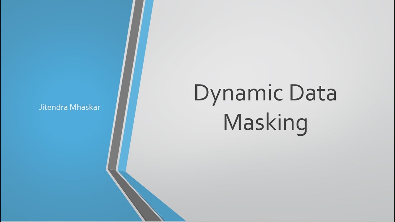 37. Dynamic Data Masking in sql server