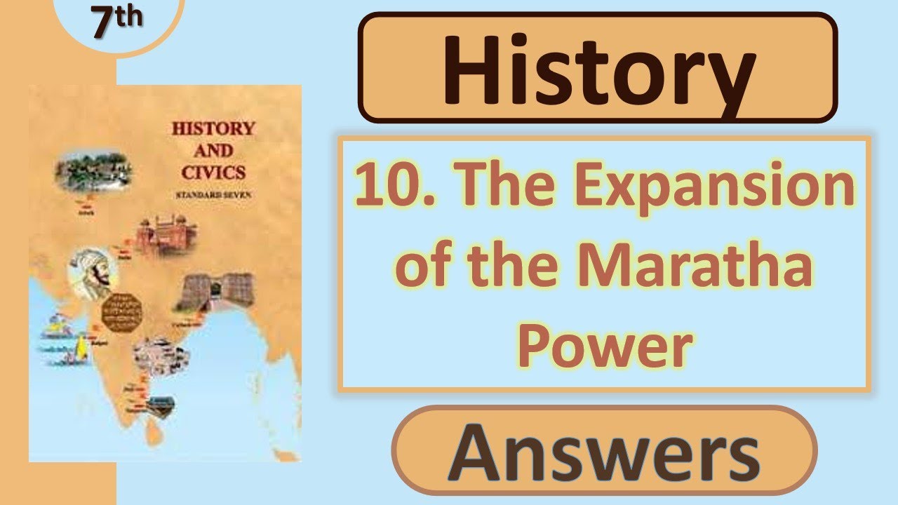 Class 7 History Chapter 10 – The Expansion of the Maratha Power |  Question Answer |Maharashtra Boar