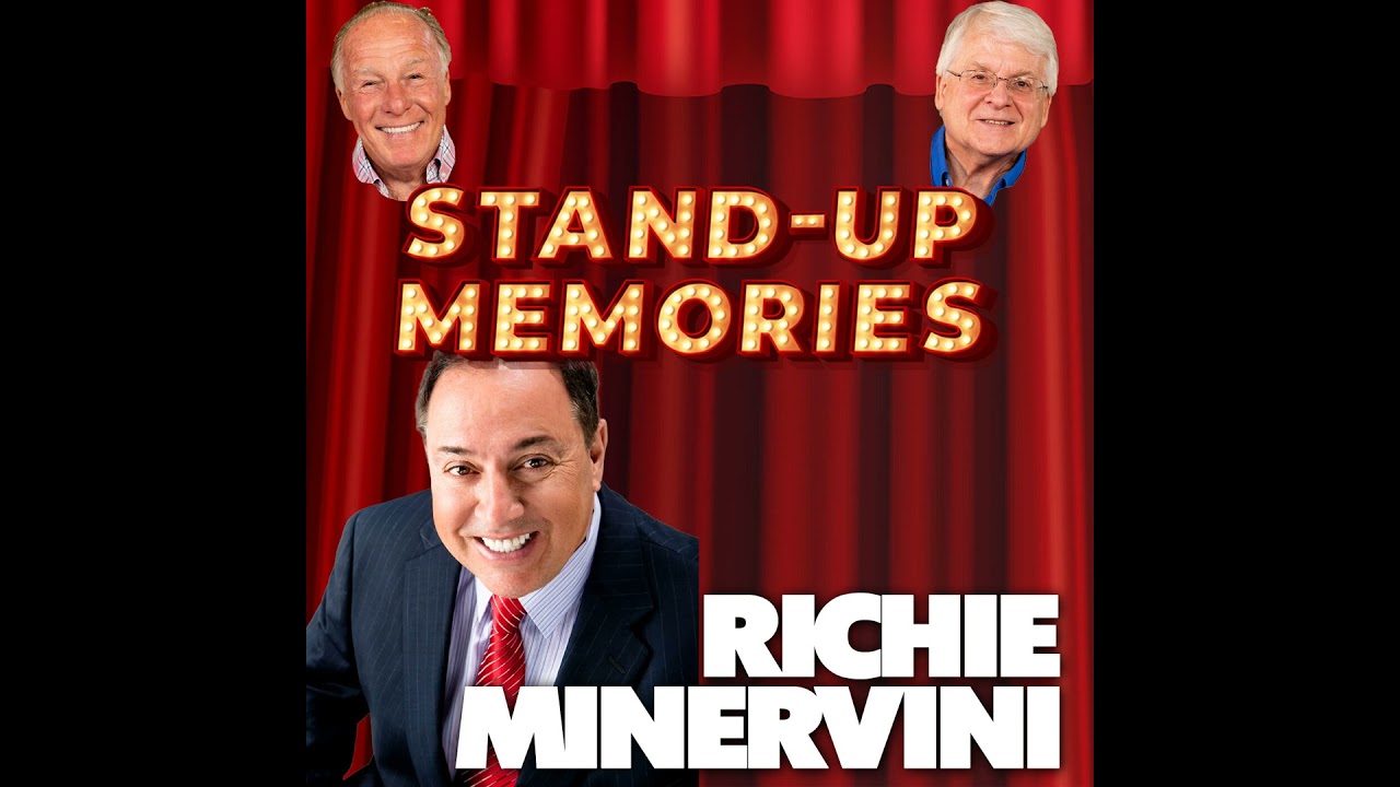 More STAND-UP MEMORIES with RICHIE MINNERVINI