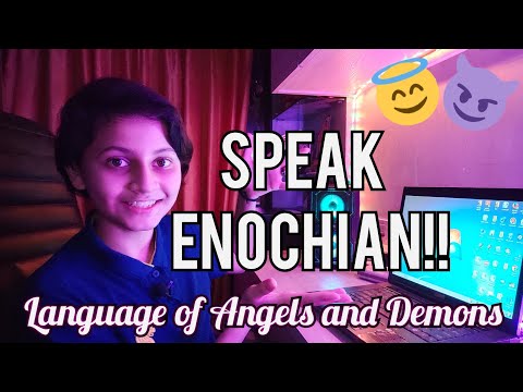 Speak to Angels and Demons!! (How to speak Enochian)