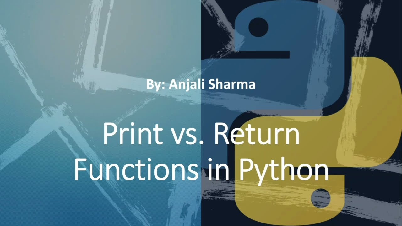3. Print vs Return | Functions in Python | Python Lectures |