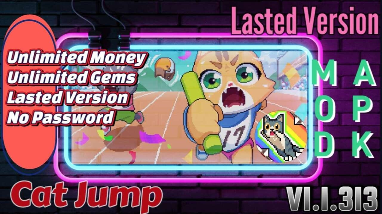 Cat Jump v1.1.313 Mod Apk | Unlimited Money and Gem Lasted Version | New Update 2026