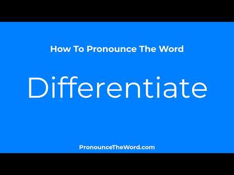 How To Say Differentiate | Pronounce Differentiate Like Native English Speakers | Pronounce The Word