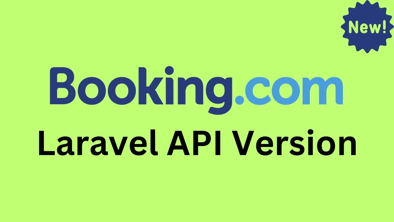 Booking.com API with Laravel and PHPUnit - New Course!