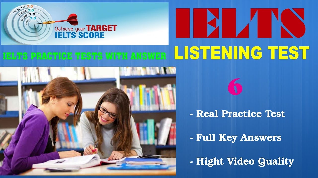IELTS Listening Practice Tests with Answers and PDF File - Test 06