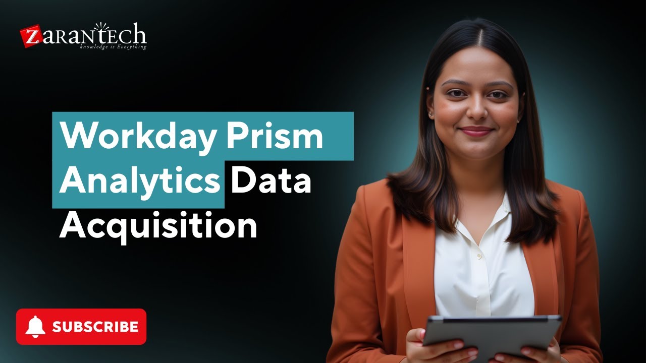 Workday Prism Analytics Data Acquisition | ZaranTech