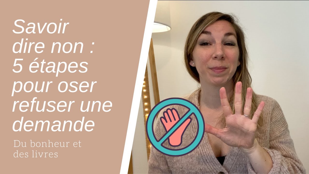 ✨Savoir dire non : 5 étapes pour oser refuser une demande