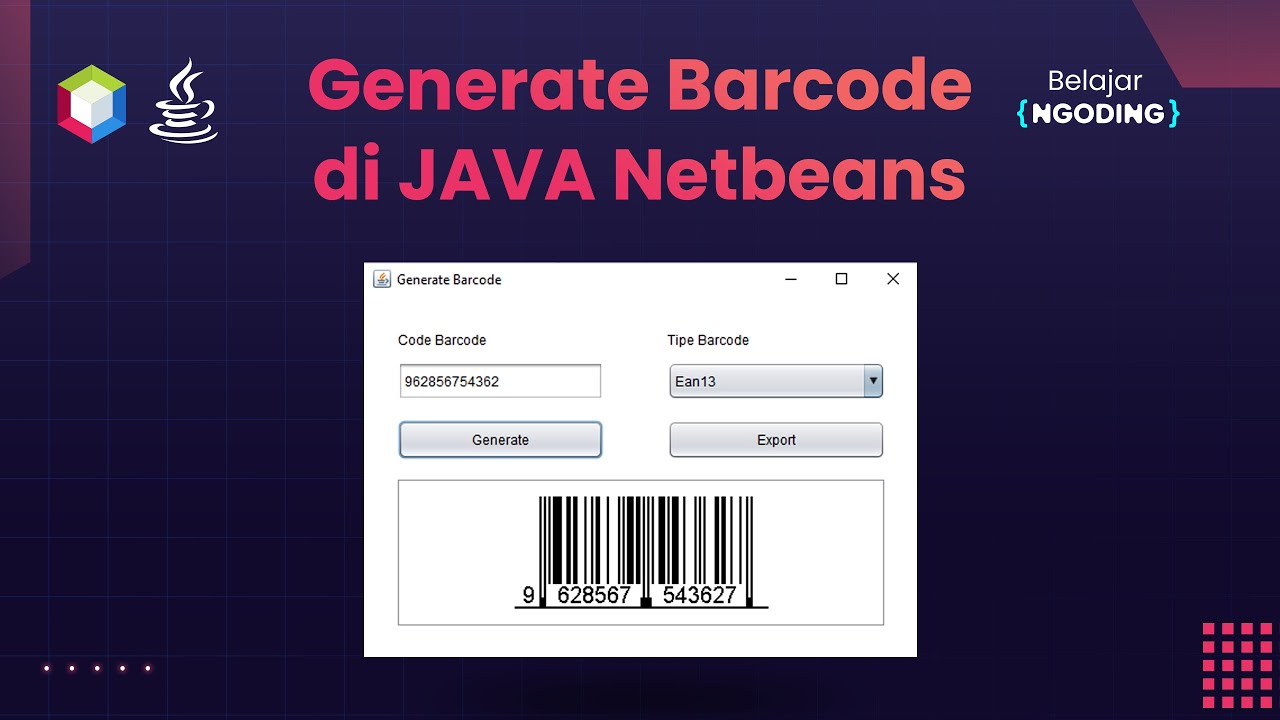 Generate Barcode Menggunakan JAVA di IDE Netbeans | Tutorial JAVA Indonesia