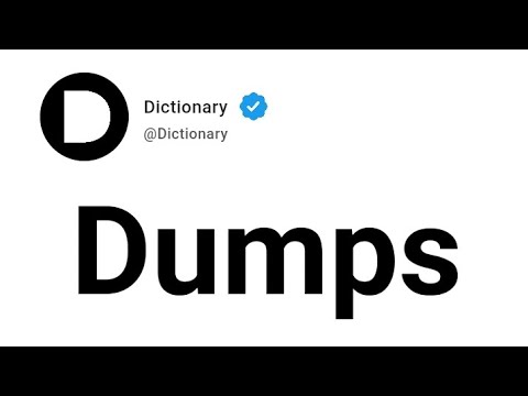 Dumps Meaning In English
