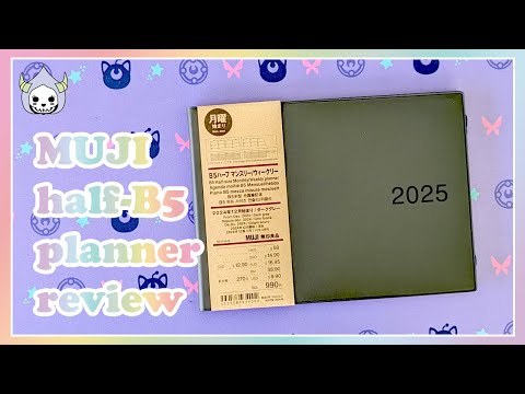 MUJI 2025 B5 half-size monthly/weekly planner review ~ mind the confusion