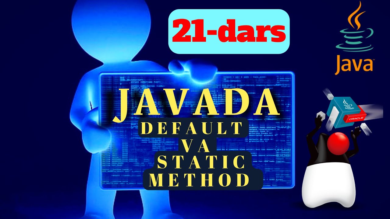 21-dars #java dasturlash tilida default va static method | functional interface | lyamda expression