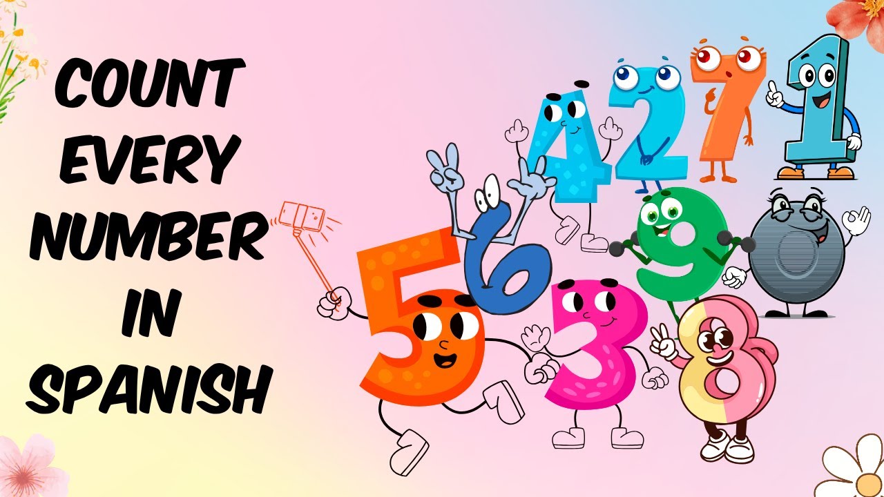 Count every number in Spanish - Zero to Billions | Spanish for Beginners