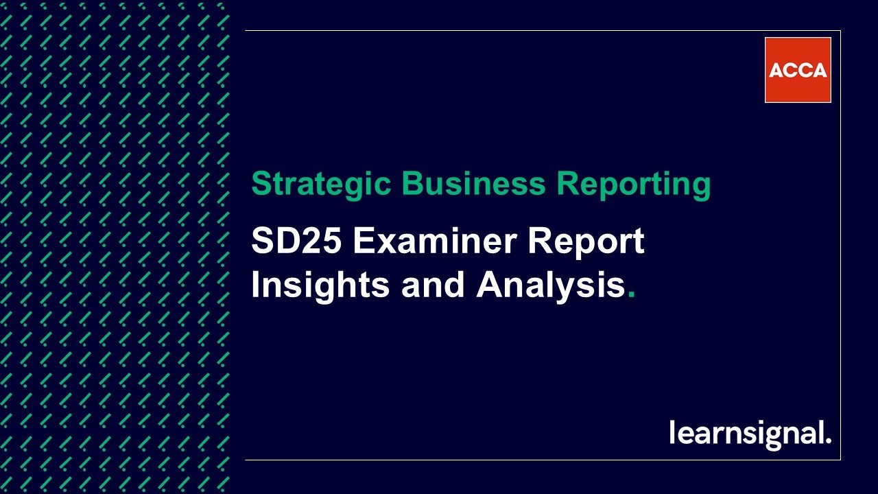 ACCA SBR Examiner’s Report Breakdown | Where Candidates Lost Marks & Why