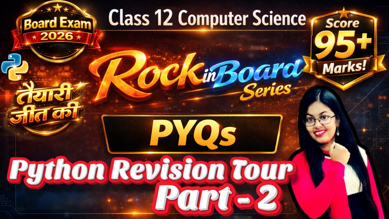 PYQs of Python Revision Tour - (Part -2) | CBSE Class 12 Computer Science | Rock in Board Series