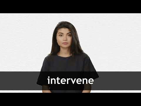 INTERVENE definition and meaning | Collins English Dictionary