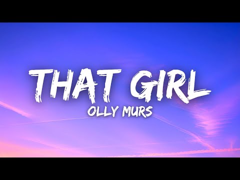 Olly Murs - That Girl (Lyrics)