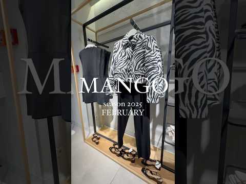 MANGO collection 2025/ FEBRUARY
