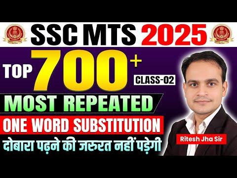 SSC MTS 2025 | 700+ One Word Substitution | Class-02 | Most Repeated | Vocabulary By Ritesh Jha Sir