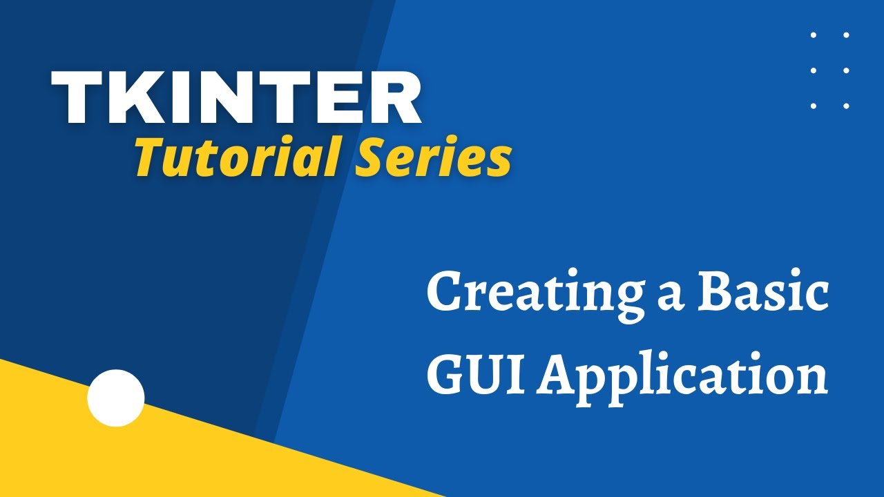 Tkinter Tutorial Series - GUI Widgets (Frame, Label, Button)
