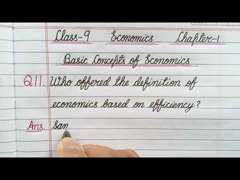 Who offered the definition of economics based on efficiency? / Class 9 / Economics / Chapter 1