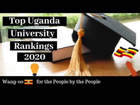 🛑Wang-oo Uganda Ep. 112: Top Uganda University Rankings 2020