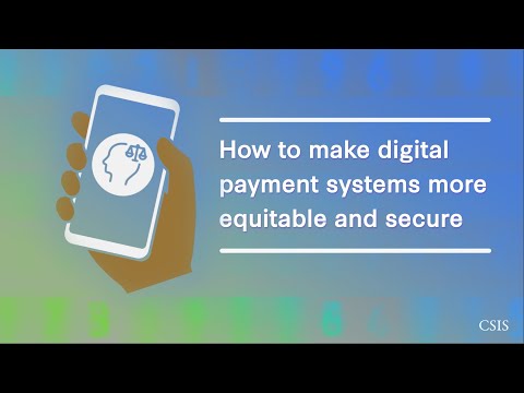 How to Make Digital Payment Systems More Equitable and Secure