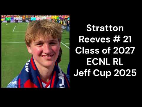 Stratton Reeves Jeff Cup 2025 Highlights