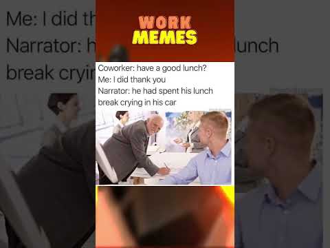 Funniest Work Memes