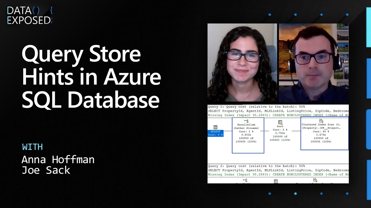 Query Store Hints in Azure SQL Database | Data Exposed