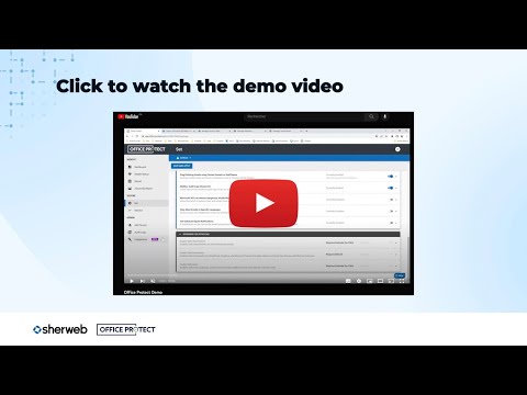 Demo for Office Protect for Microsoft 365 | Webinar March 2024 | Sherweb insights