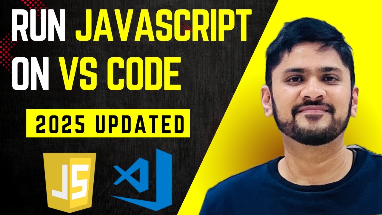 How to run JavaScript code in VS Code (Updated 2025)