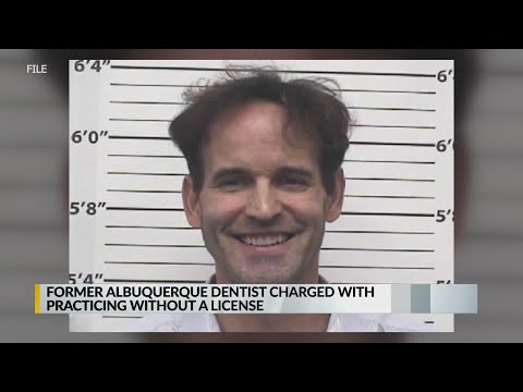 Former Albuquerque dentist charged with practicing without a license