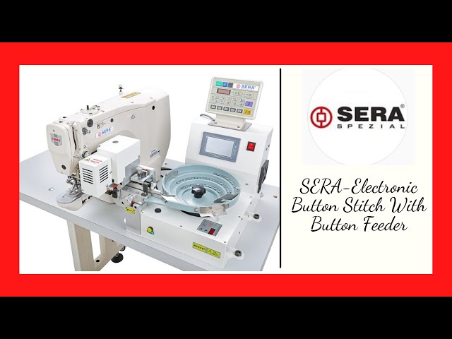 Automatic Button Feeder Machine - SERA-SR-1903E - Automatic Button ...
