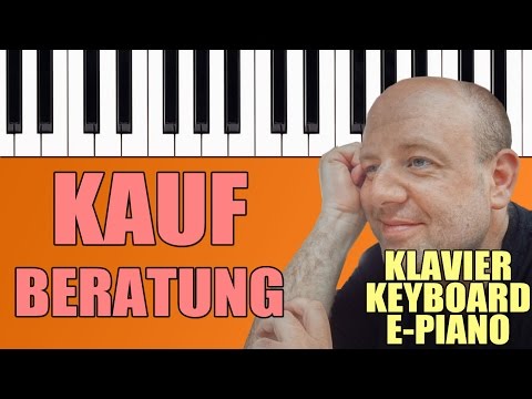 Vergleich Klavier - Keyboard - E-Piano