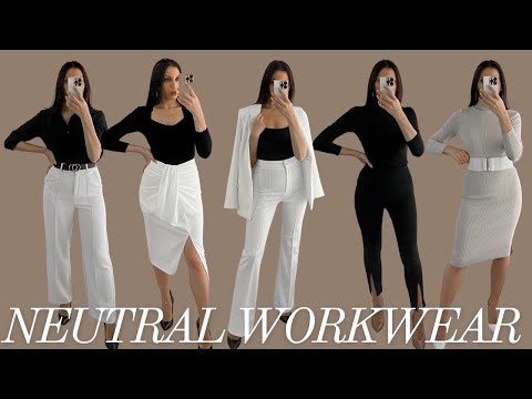 NEUTRAL WORKWEAR | BUSINESS CASUAL AND BUSINESS PROFESSIONAL OFFICE OUTFITS