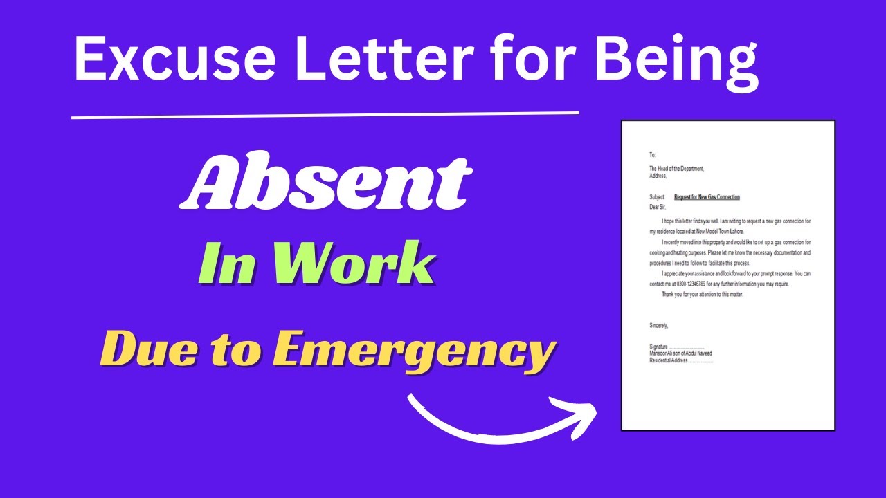 Excuse letter for being absent in work due to emergency | Note of absence