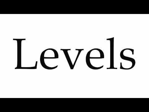 How to Pronounce Levels