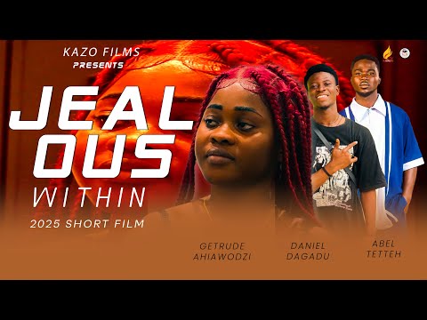 Jealous Within | African Short Film on Love, Friendship & Betrayal
