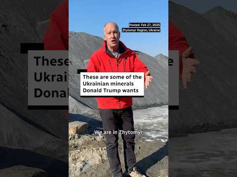 These are some of the Ukrainian minerals Donald Trump wants