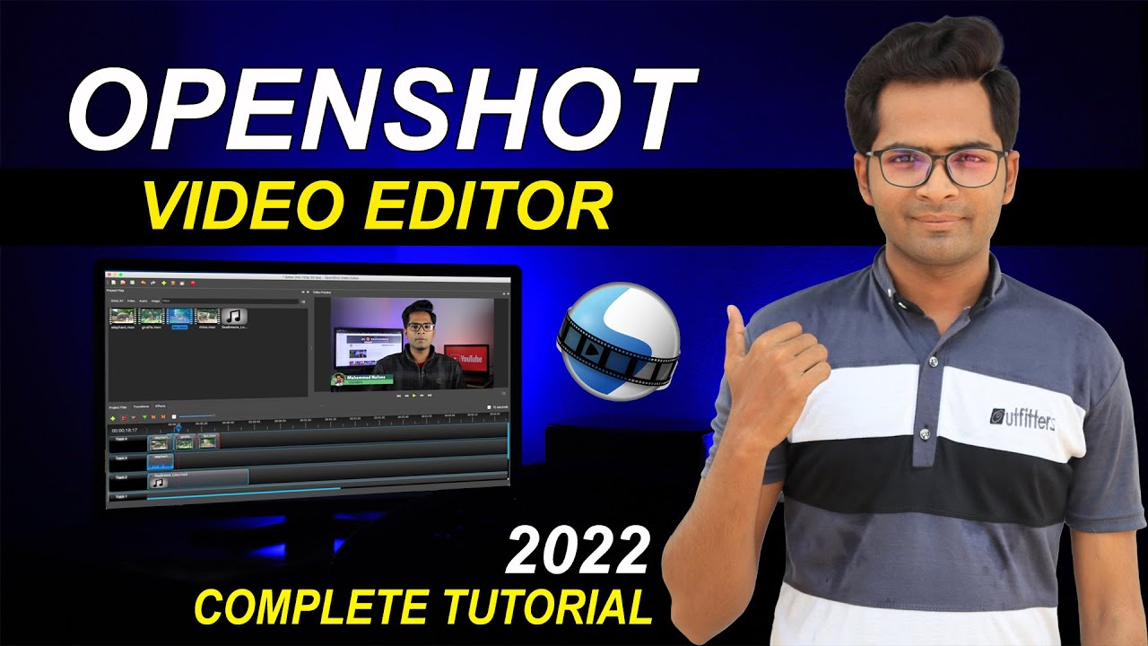Comprehensive Guide to OpenShot Video Editor: A Step-by-Step Tutorial ...