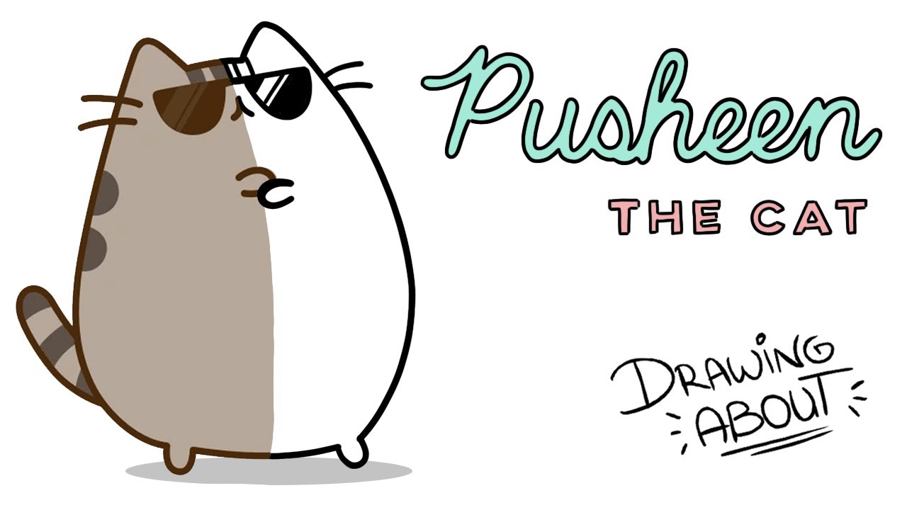 PUSHEEN | Draw My Life