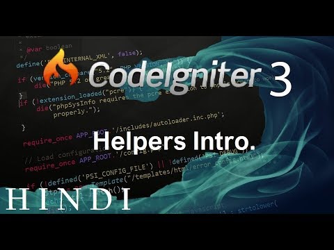 Learn Codeigniter 3 Tutorial 10 Helpers Intro हिन्दी - Mind Luster