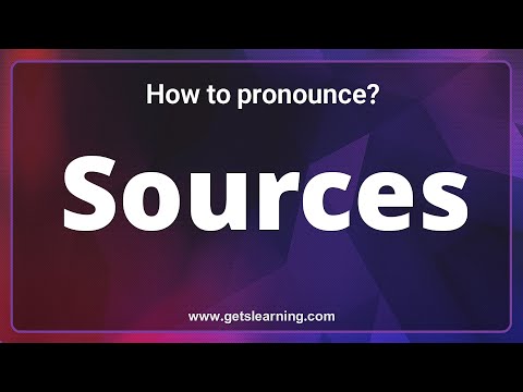 How to pronounce Sources in English Correctly | common word