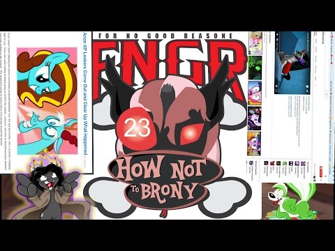 How Not To Brony 23: Oblivian Fail