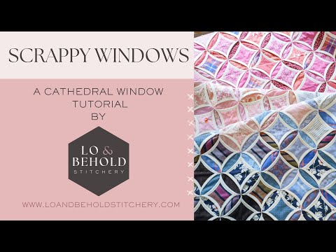 Scrappy Cathedral Windows Tutorial - from start to finish!