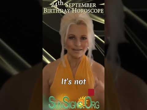 24th September Birthday Horoscope ♎️ Born On September 24 - Happy Birthday | SunSigns.Org | #shorts