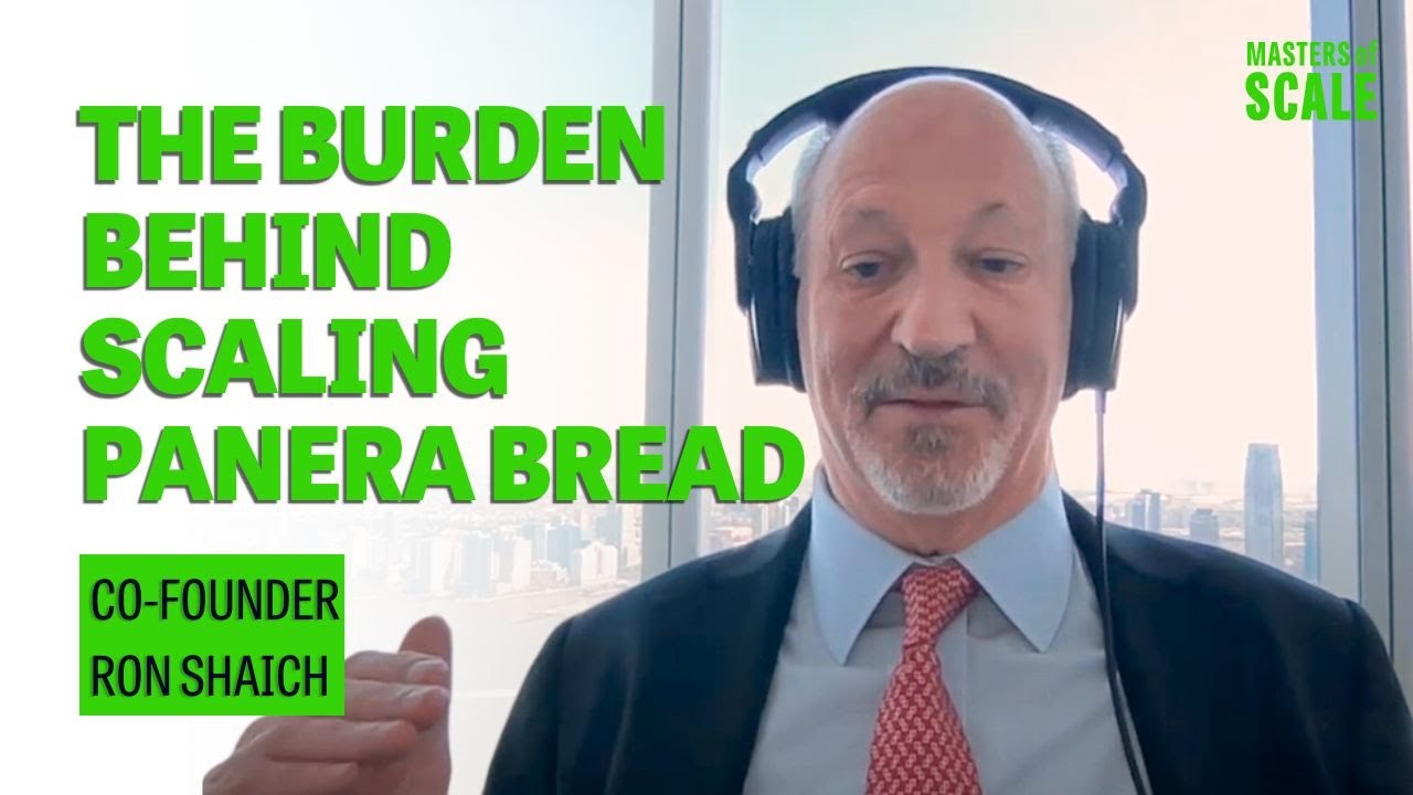 The difficult decisions behind scaling and transforming Panera Bread (Ron Shaich) | Masters of Scale