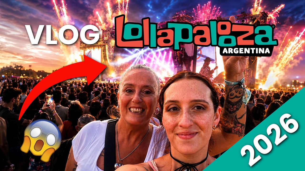 Vlog LOLLAPALOOZA ARGENTINA 2026 (Recorrido, tips, consejos y shows)