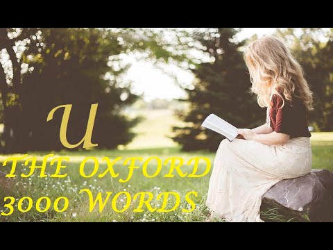 The Oxford 3000 Words Starting with U Vocabulary Words with Definitions and Usage Examples