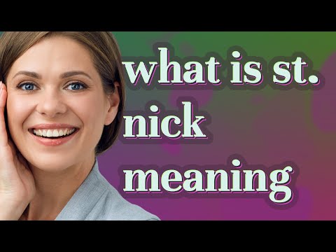 St. nick | meaning of St. nick